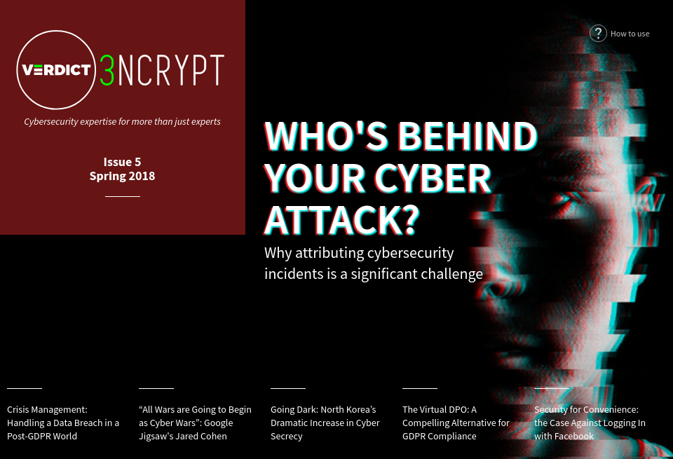 Home | Who's Behind Your Cyber Attack - Verdict Encrypt | Issue 5 ...